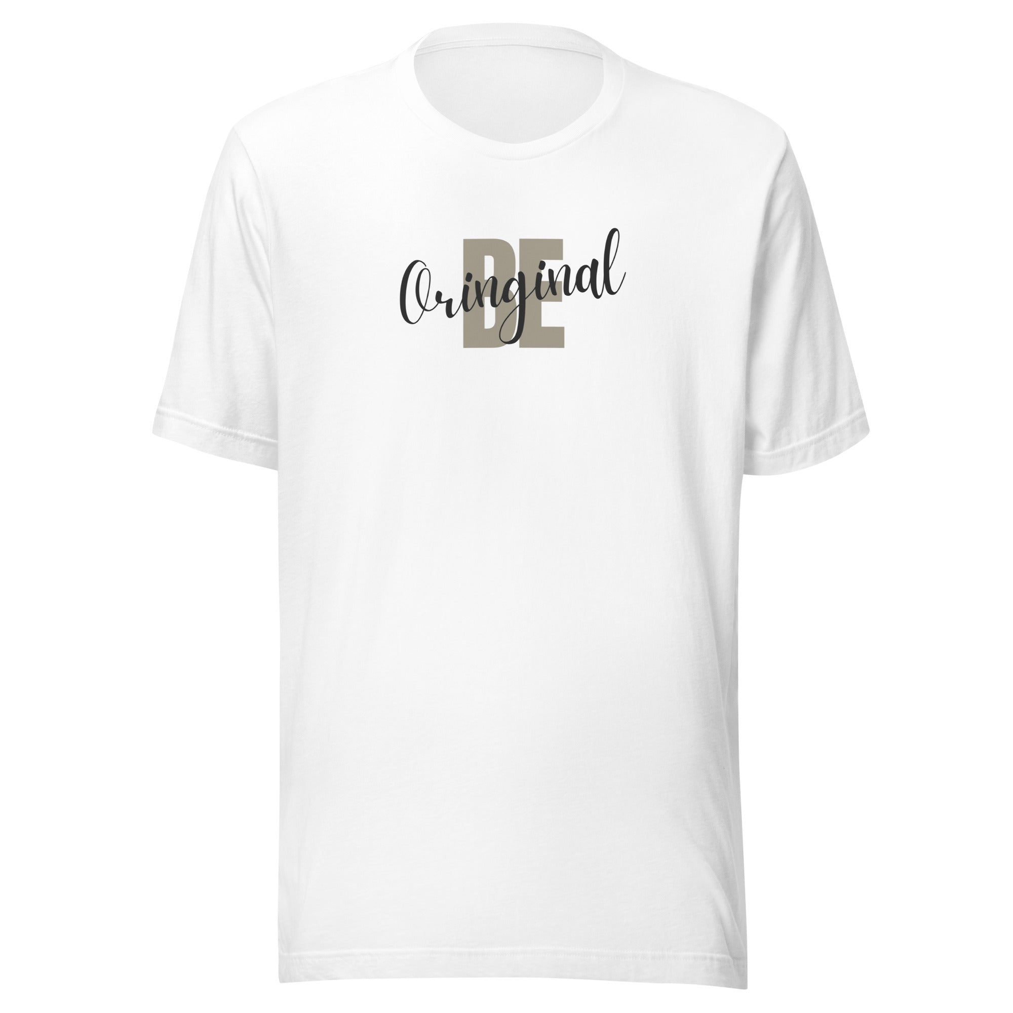 Be Original Unisex t-shirt – Rooted 2 Rise Merchandise